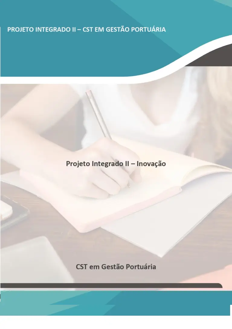 Projeto Integrado II – Inovação – CST em Gestão Portuária